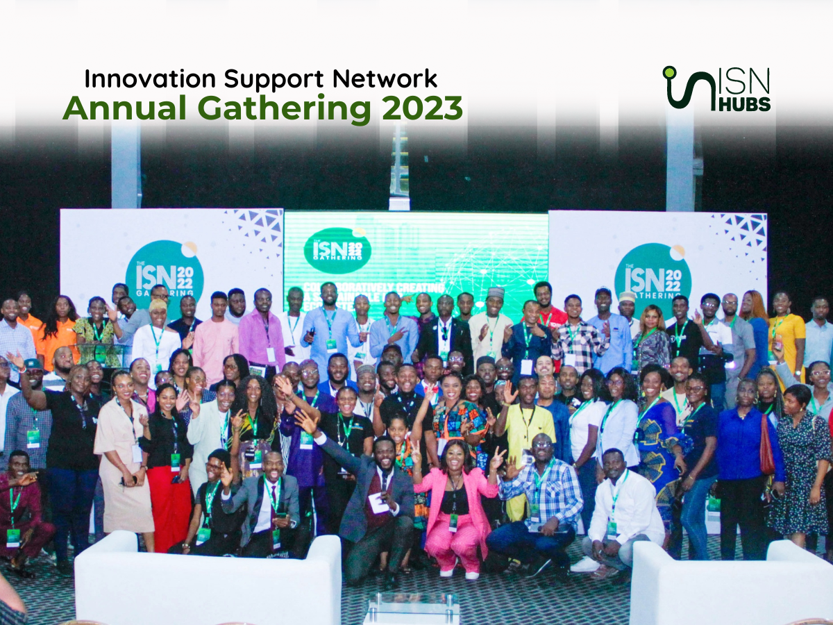 Innovation Support Network Announces 2023 Annual Gathering in Abuja ...
